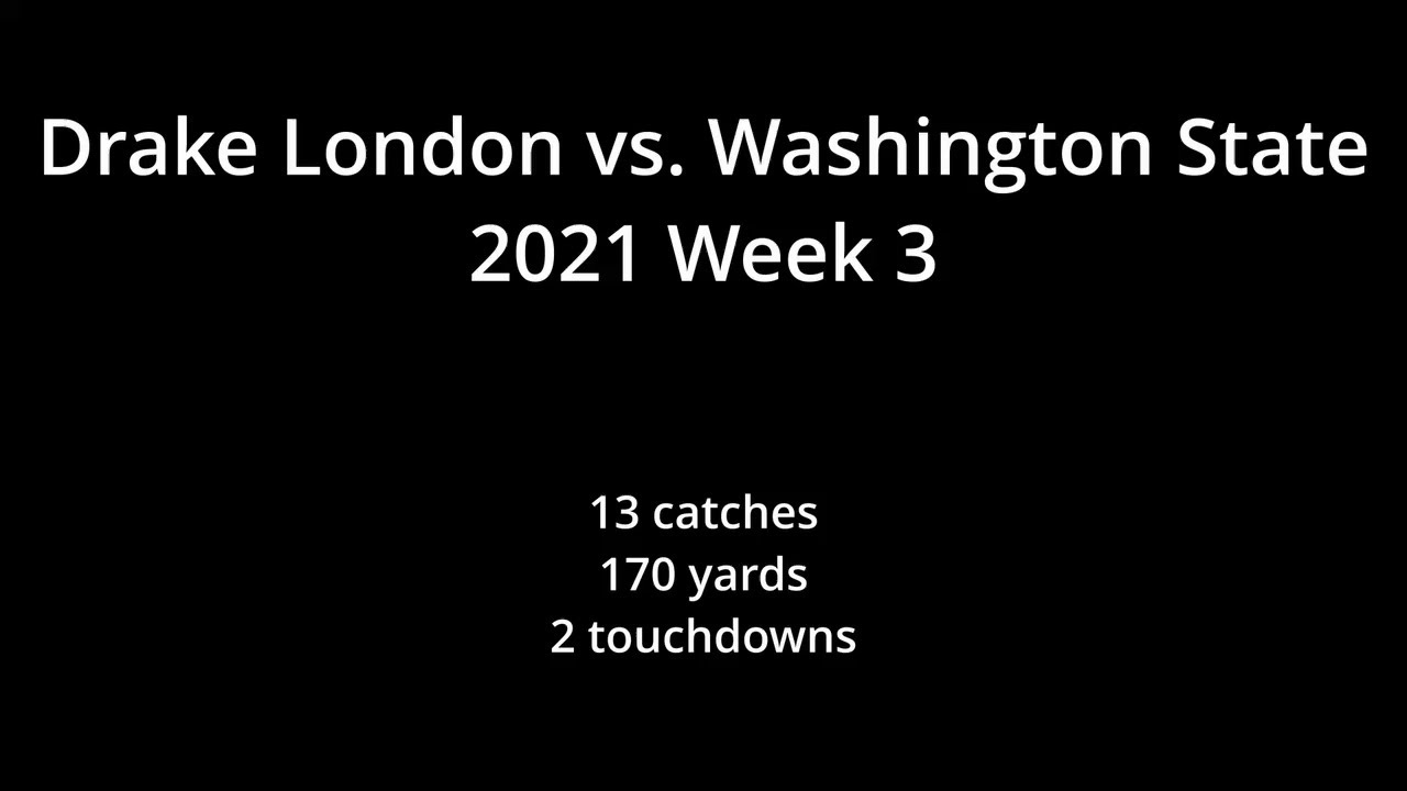 Drake London Highlights - All targets vs. Washington State (2021 Week 3 ...