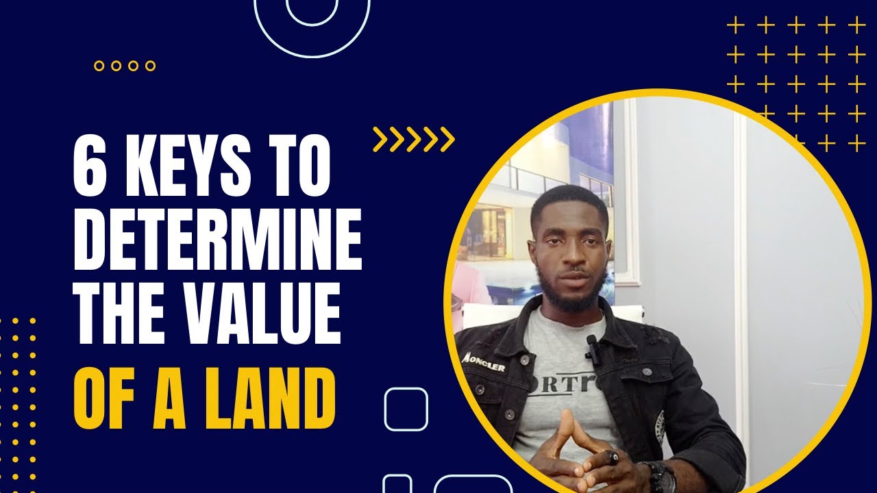 6 keys to determine the value of a land - YouTube