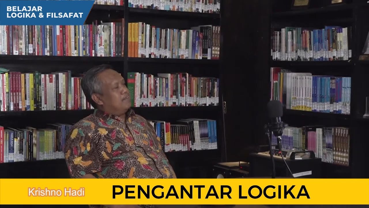 PENGANTAR LOGIKA (BAGIAN 1) - YouTube