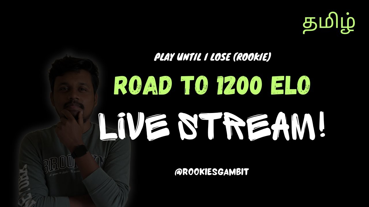 🔴 Will I reach 1200 ELO? | Road to 1200 ELO | Rookie's (beginner ...