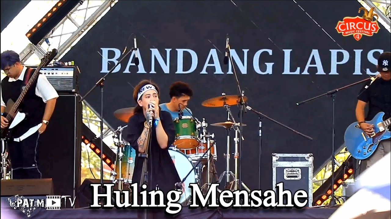 BANDANG LAPIS performs "HULING MENSAHE" LIVE | Circus Music Festival 4 ...