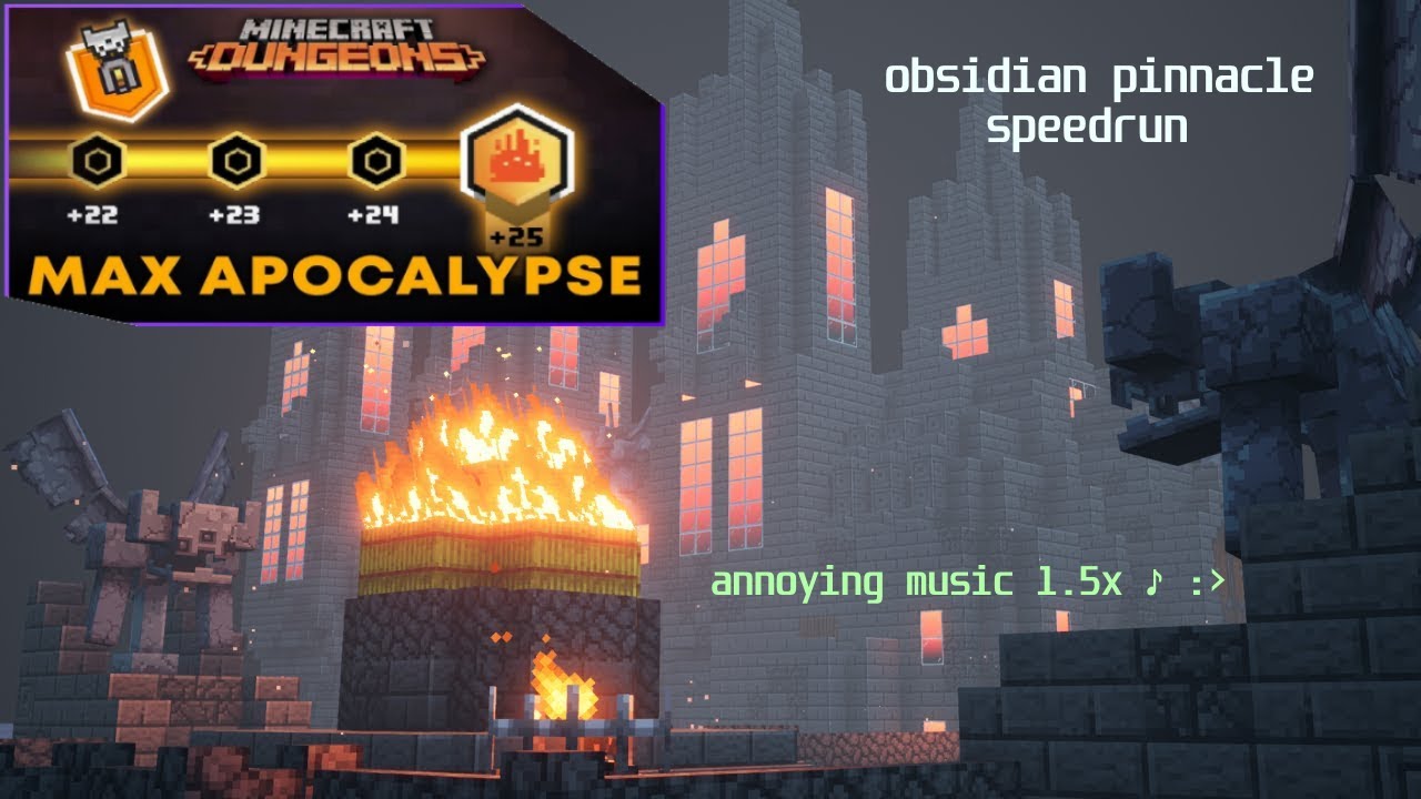 Minecraft Dungeons ~ Obsidian Pinnacle classic speedrun, but at max ...