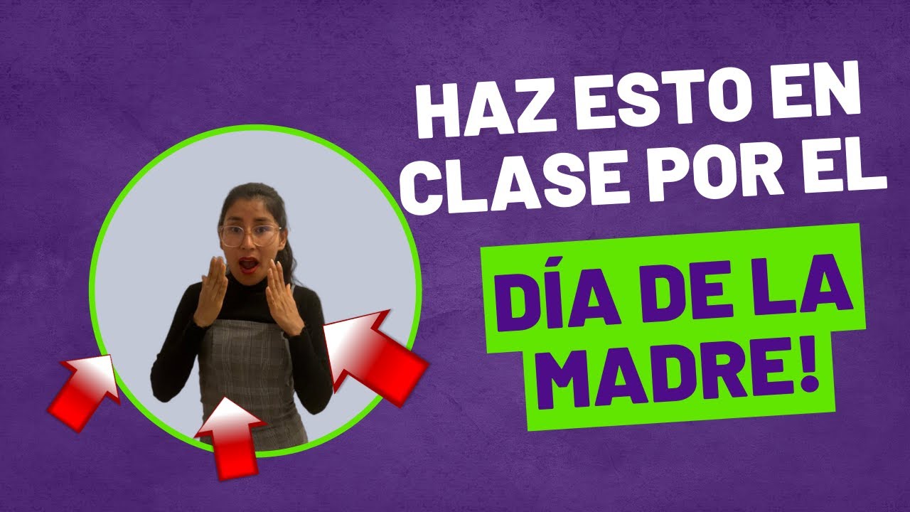 Actividades y dinámicas para el Día de la Madre en la escuela: ¡Haz que ...