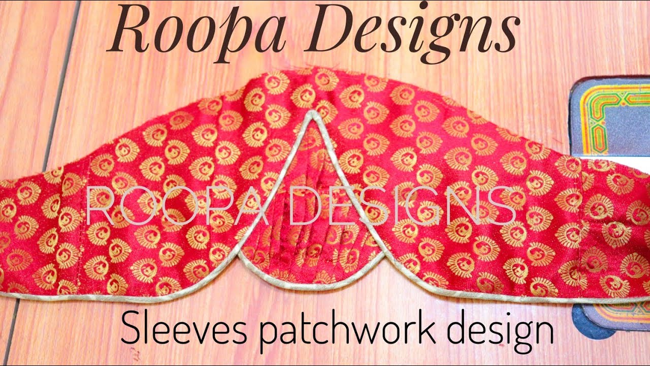 ಮದುವೆ ಬ್ಲೌಸ್ ಸ್ಲೀವ್ಸ್ ಪ್ಯಾಚ್ ವರ್ಕಡಿಸೈನ್ beautiful Sleeves patchwork ...