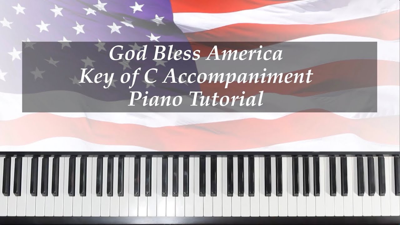 God Bless America - Key of C - Piano Tutorial with Brenda - YouTube