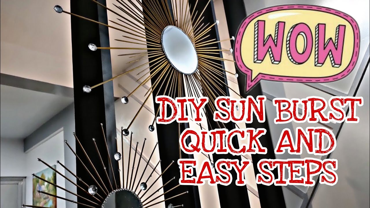 DIY SUN BURST || EASY AND QUICK STEPS || WALL DECOR || JhweN Mabz - YouTube