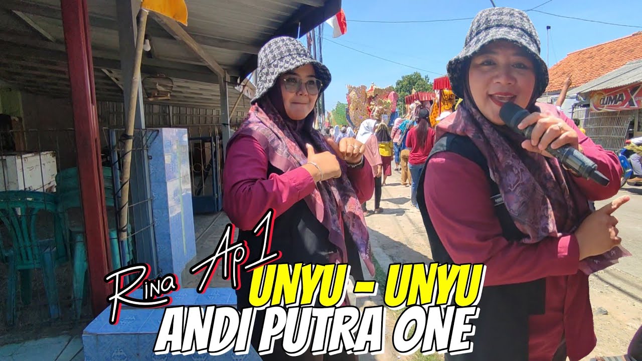 UNYU - UNYU Voc. Rina Ap1 | Singa Dangdut ANDI PUTRA 1 | Jambak ...