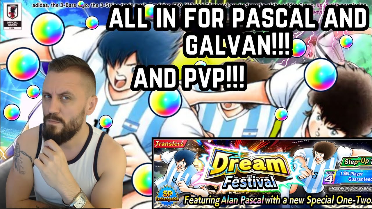 GATCHA ALL IN FOR PASCAL & GALVAN | PVP | Captain Tsubasa - Dream Team ...
