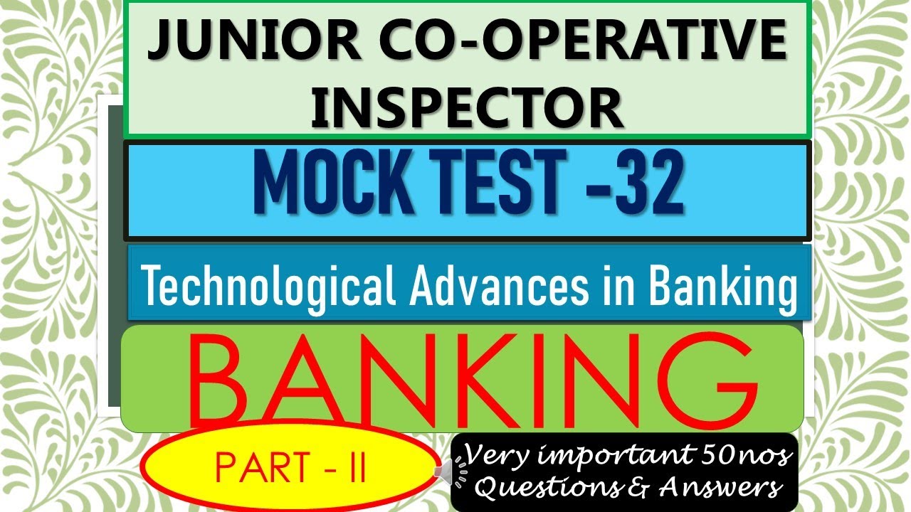 MOCK TEST 32 Technological Advances in Banking PART II - YouTube