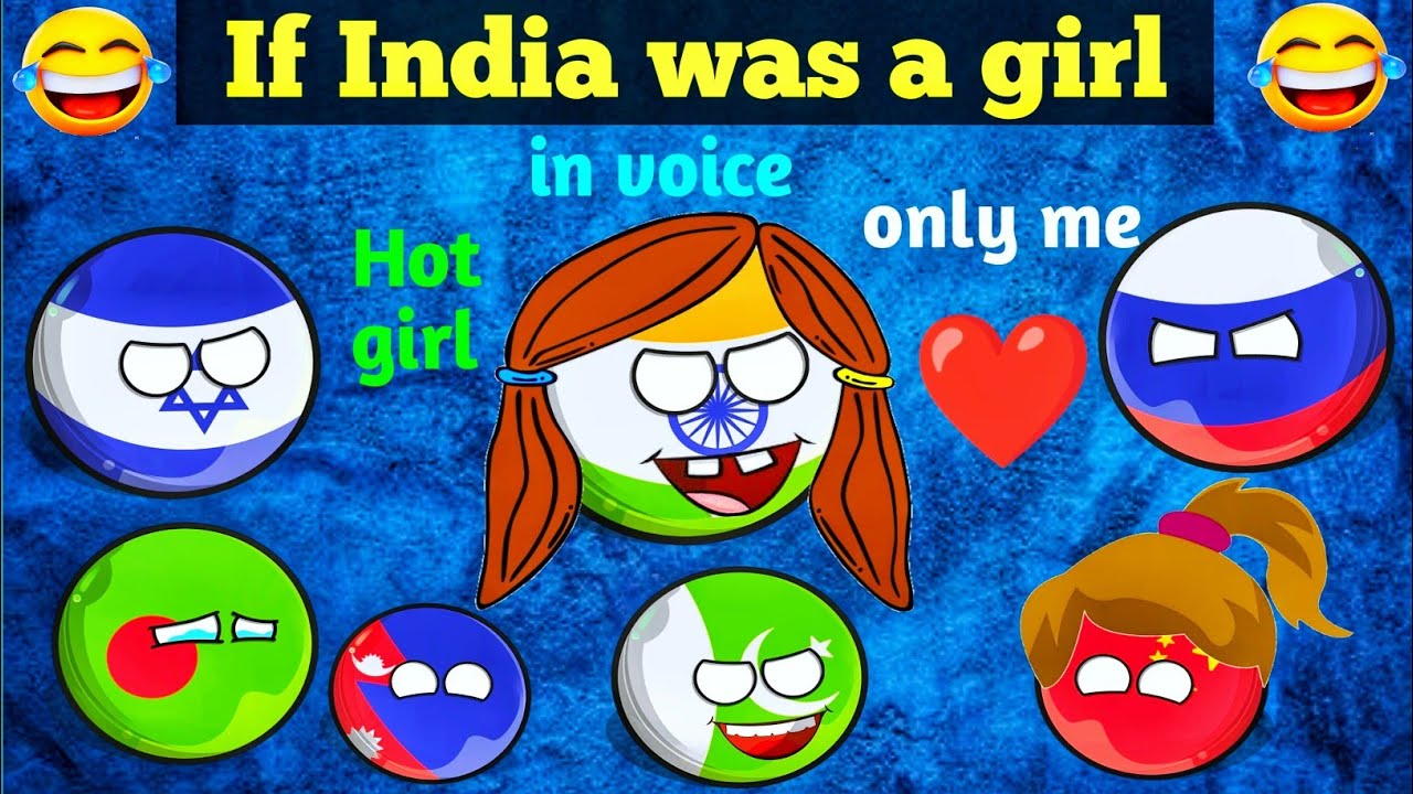 If India was a Girl 🇮🇳🤷 | Country Ball animation#countryballs - YouTube