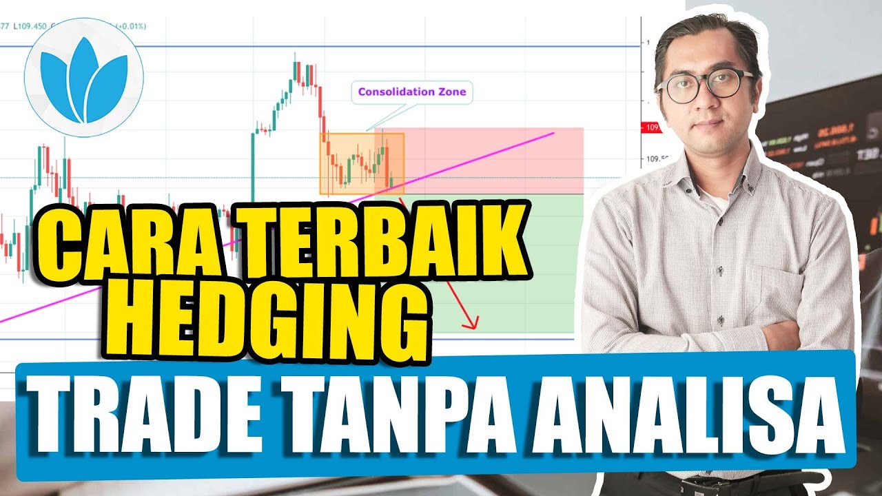 TEKNIK STRATEGY HEDGING TRADE TANPA ANALISA . MAU TAU CARA NYA ? SIMAK VIDEO INI SAMPAI AKHIR ...
