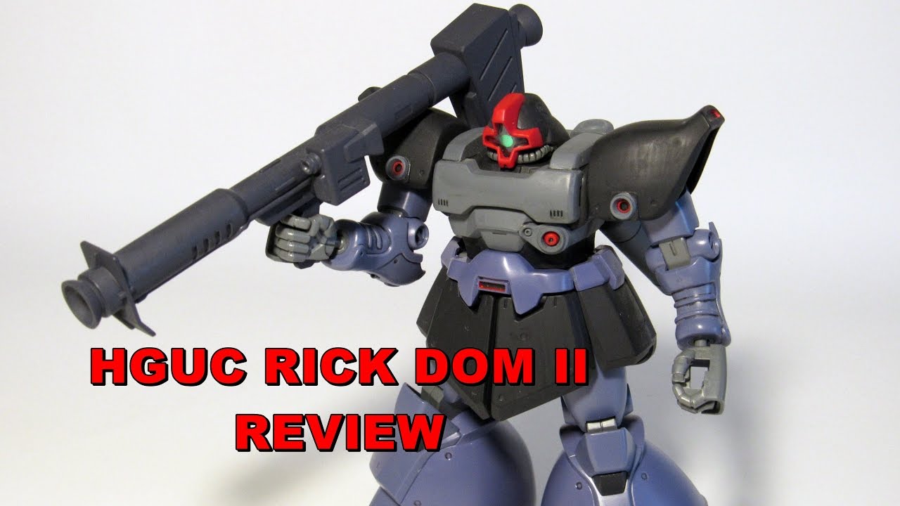 HGUC Rick Dom II Review - YouTube