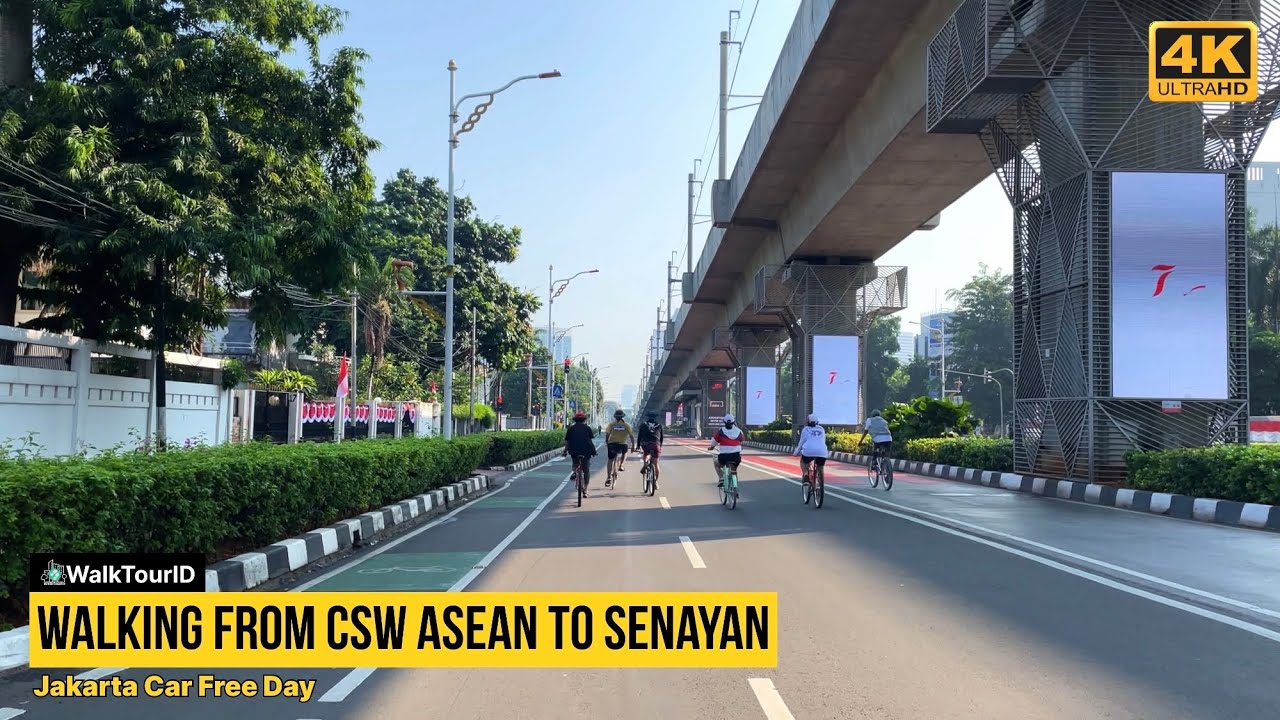 4K/60FPS | Walking from CSW ASEAN to Senayan | Jakarta Car Free Day ...