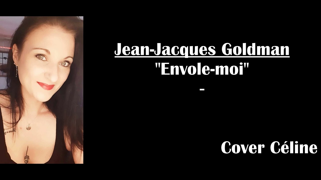 Jean-Jacques Goldman - Envole-moi (Cover) - YouTube