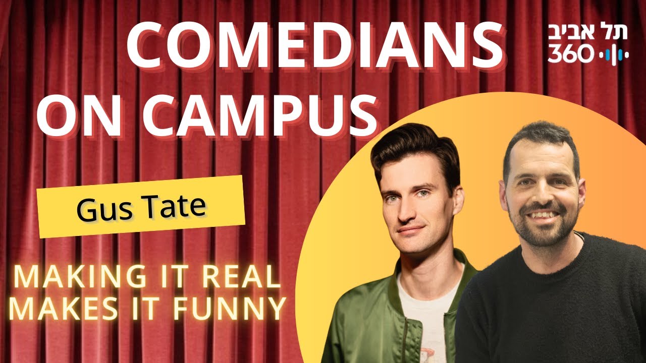 Gus Tate — Making it real makes it funny | Comedians on Campus #10 ...