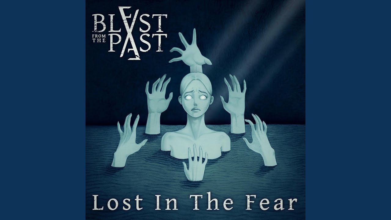 Lost In The Fear - YouTube