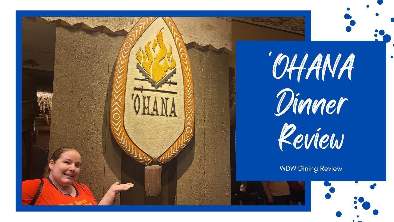 'Ohana Dinner in 2021 | Is it better than the old 'Ohana? | Fireworks ...