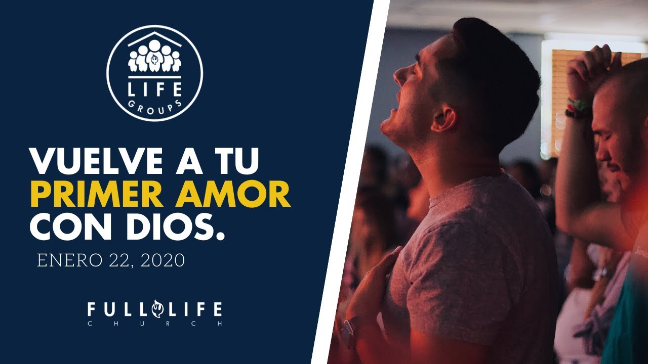 Vuelve a tu primer amor con Dios. | Prédicas Cristianas Cortas ...