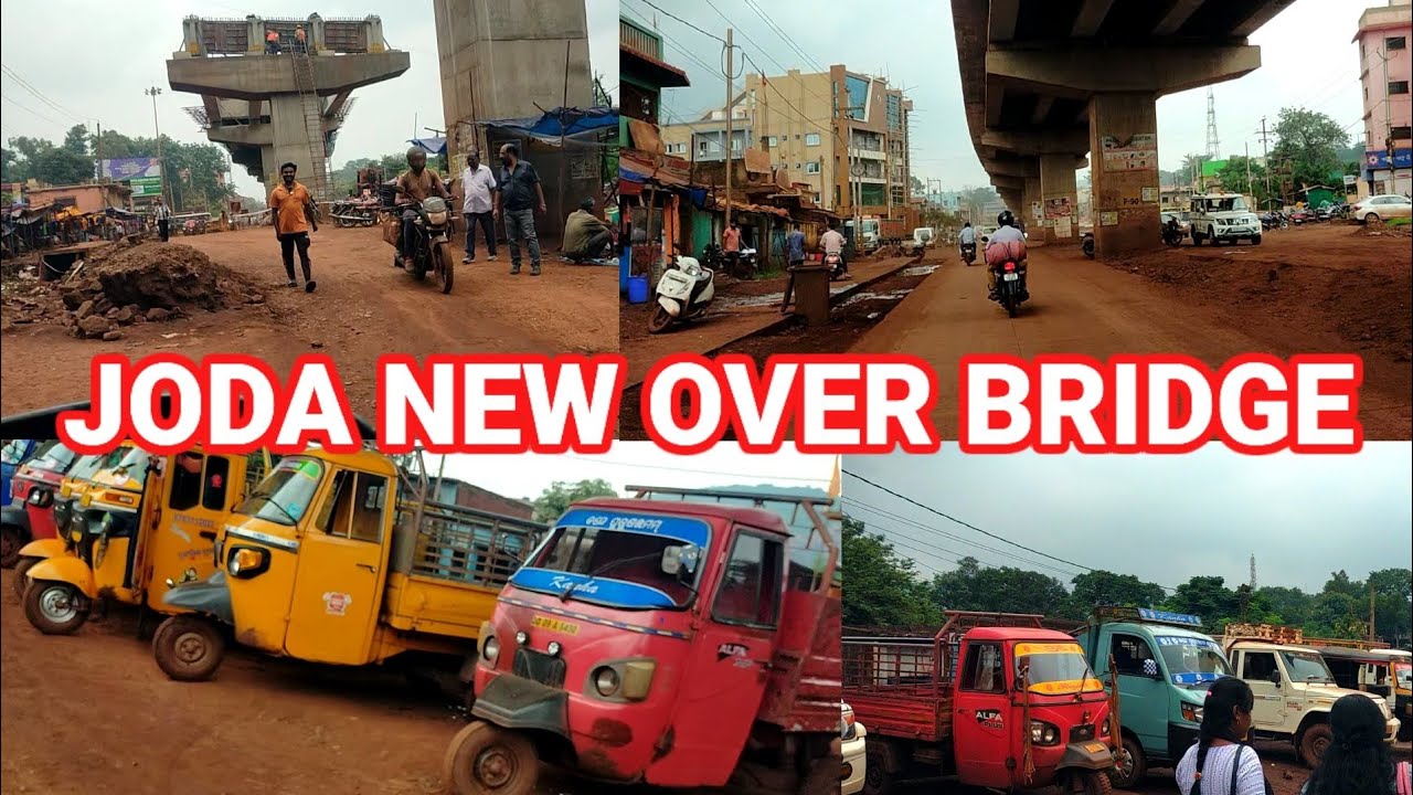 JODA NEW OVER BRIDGE 🌉 जोडा न्यू ओवर ब्रिज #Joda bridge #kumarjoda ...