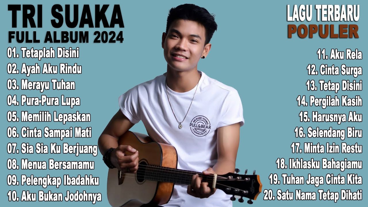 TRI SUAKA - Full Album 2024 || Kompilasi Lagu Terbaru dan Terhits ...