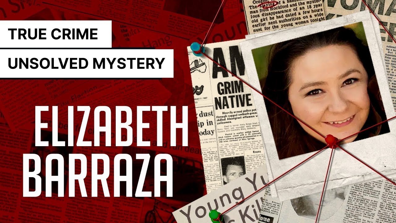 The Chilling Unsolved Case of Elizabeth Barraza: The Tomball Mystery ...