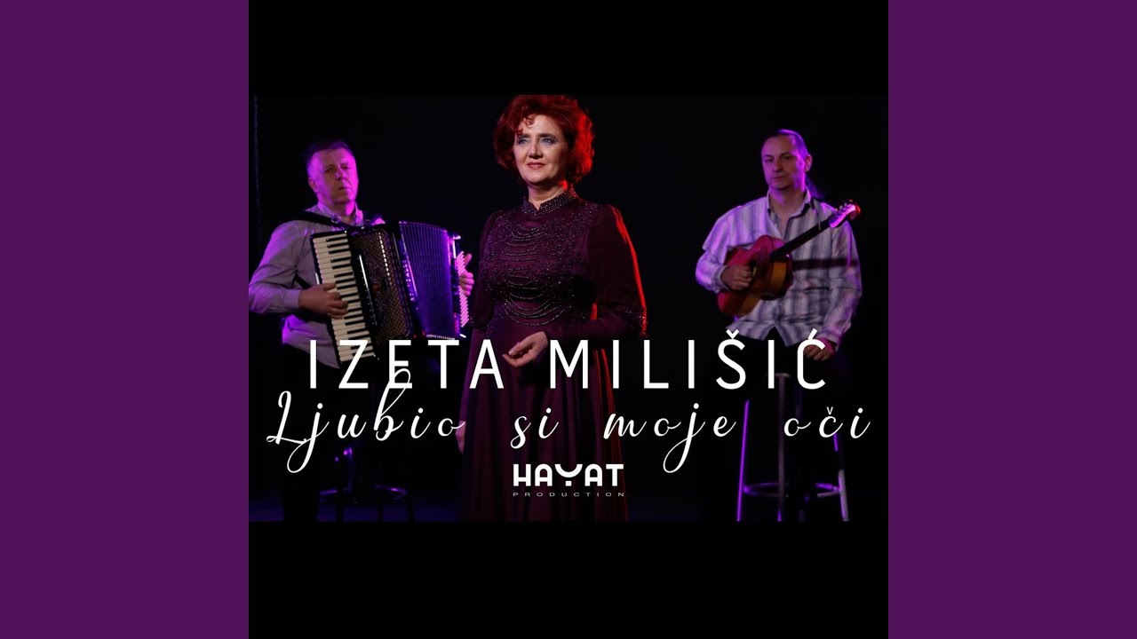 Ljubio si moje oci - YouTube