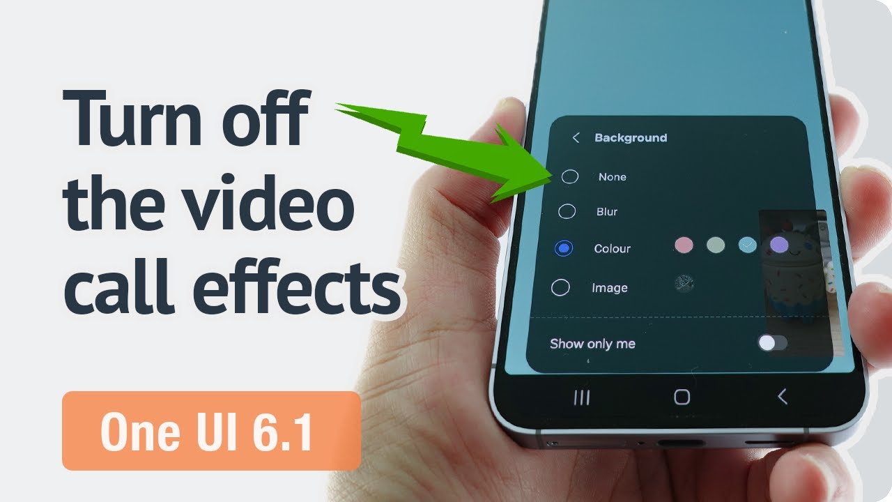 How to turn off the video call effects in One UI 6.1? - YouTube