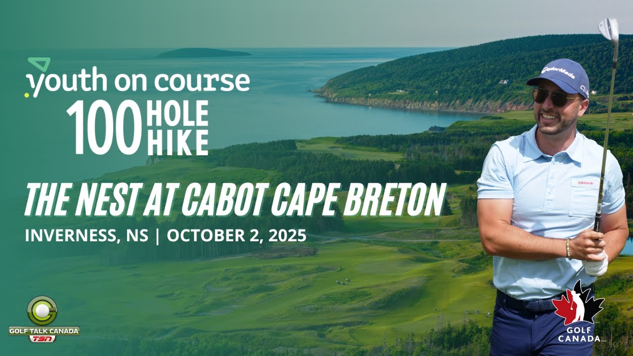 Youth on Course 100 Hole Hike ⛳ Cabot Cape Breton | Adam Scully & Sean ...