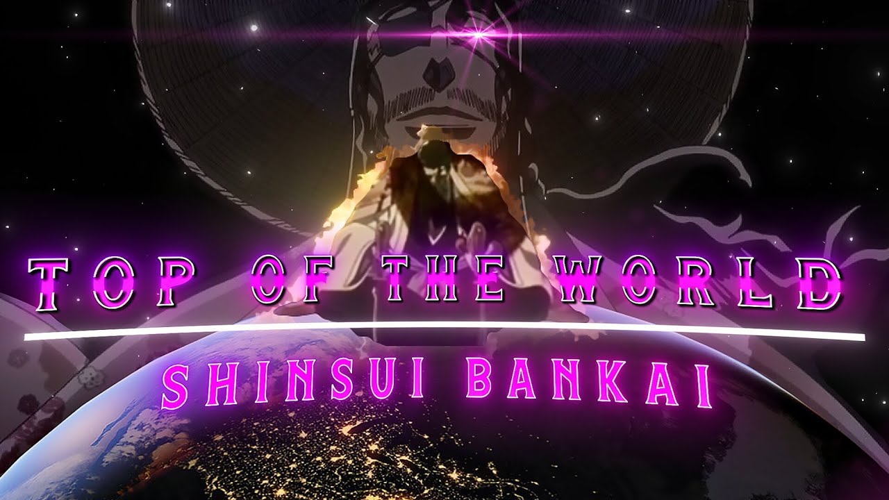 Top Of The World🌎 "Shinsui's Bankai" - Bleach [Edit/AMV]! - YouTube