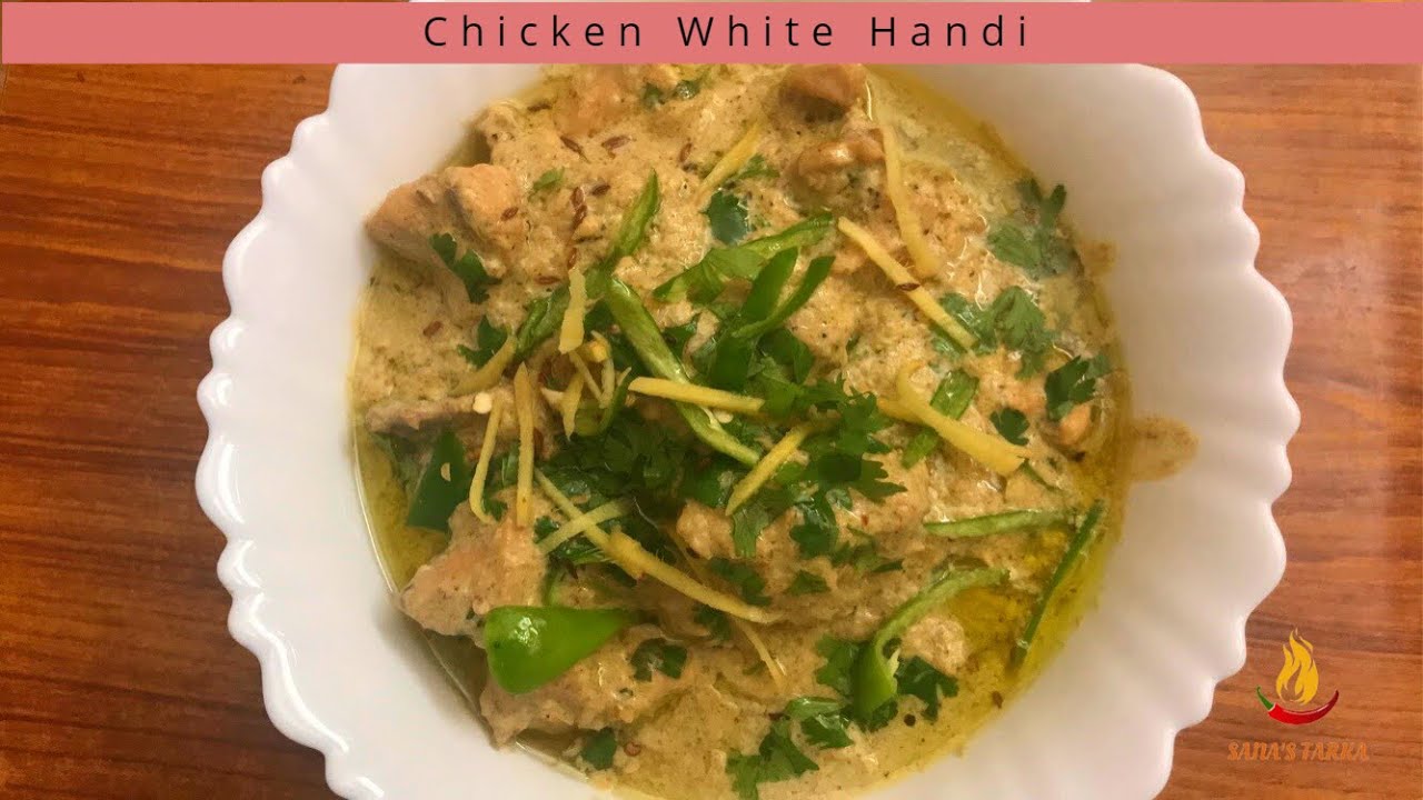 Chicken White Handi | Restaurant Style Recipe | Sana's Tarka - YouTube