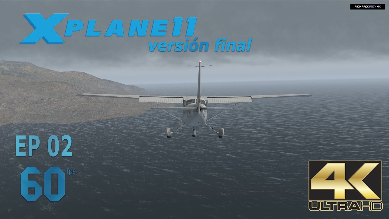 X Plane 11 Release Probando físicas Con Suscriptora de Pasajera Español ...