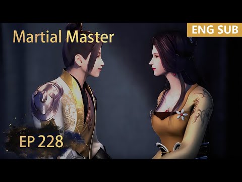 ENG SUB | Martial Master [EP228] episode english