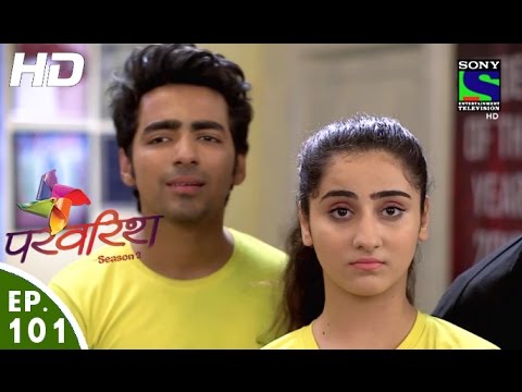 Parvarish - परवरिश - Episode 101 - 12th April, 2016