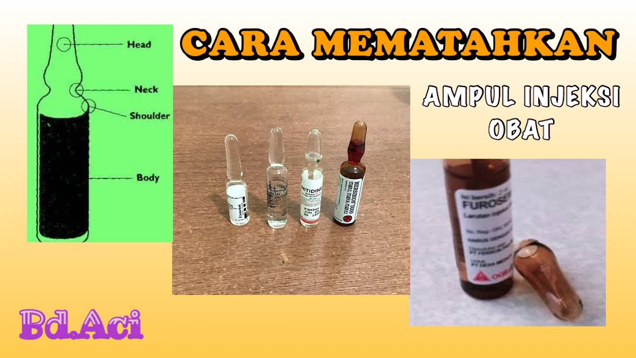 #42 CARA MEMATAHKAN AMPUL | INJEKSI OBAT - YouTube
