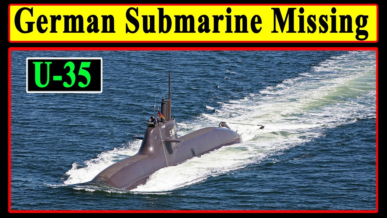 German U-35 Submarine Missing in Mediterranean Sea - YouTube