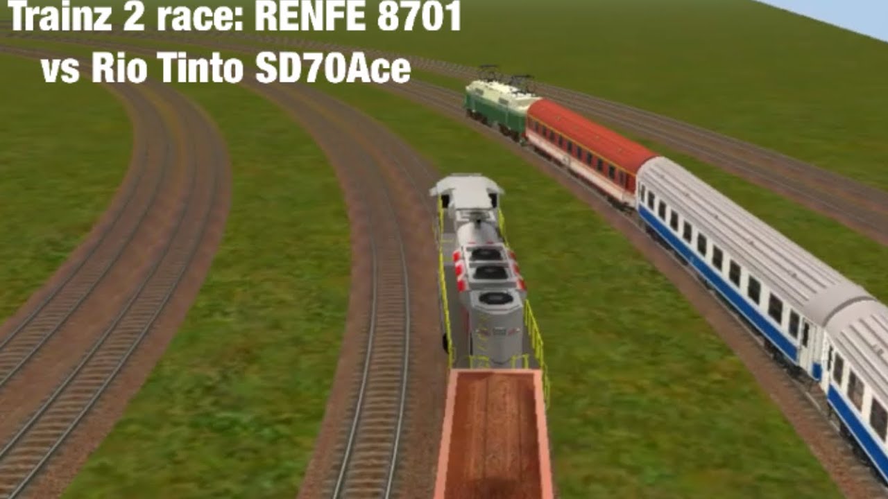 Trainz 2 race: RENFE 8701 vs Rio Tinto SD70Ace - YouTube