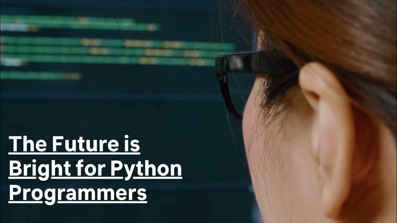 The Future is Bright for Python Programmers #pythonprogramming #pythonprogrammer # ...