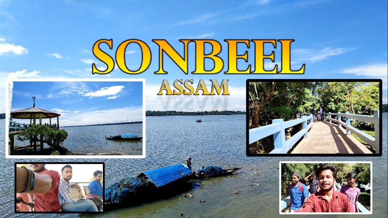 Son beel Assam | The Largest Wetland in India | Karimganj ...