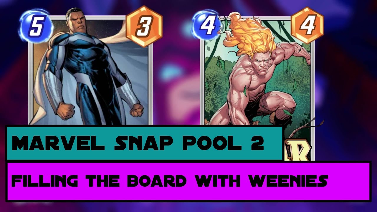Marvel Snap Pool 2 Weenies - YouTube
