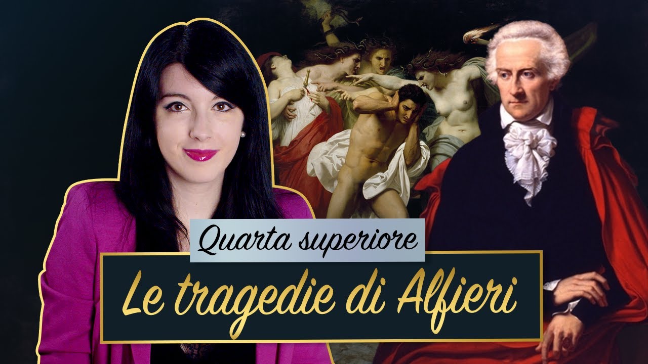 Le tragedie di Alfieri 🎭 - YouTube
