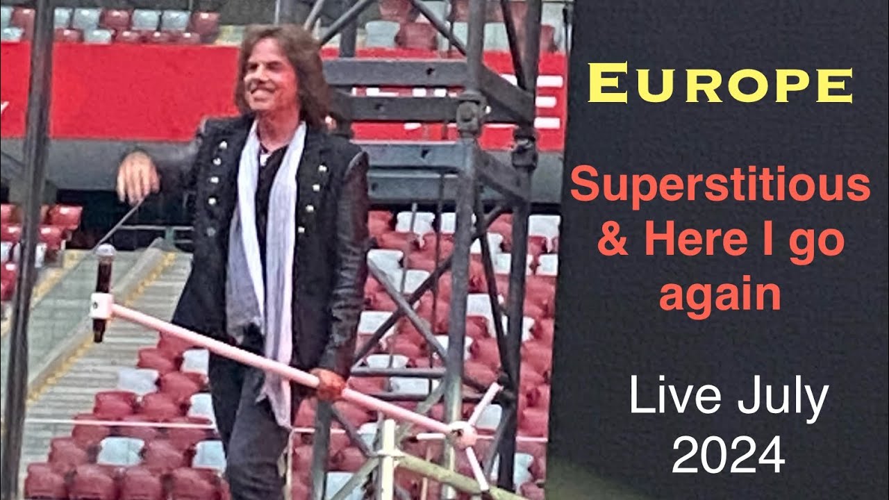 Europe - Superstitious & Here I go again - live 26/07/2024 @Warsaw ...
