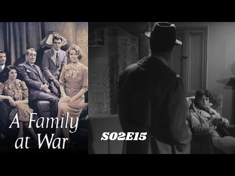 A Family at War: Season 2, Episode 15 – \
