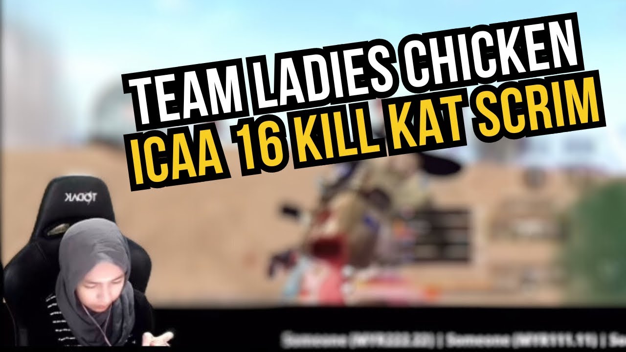 16 KILL TEAM LADIES CHICKEN KAT SCRIM !! ICAA PADU - YouTube
