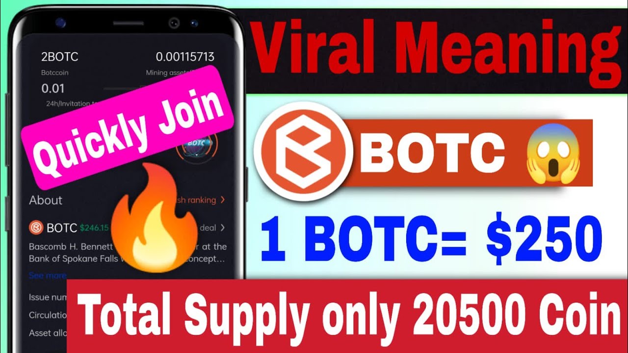 1BOTC = $200 USDT Best mining BOTC coin mining App | How to mine BOTC ...