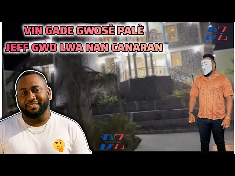Sa Se Palè Jeff Gwo lwa Nan Canaran.Bèl kay!😱😱 - YouTube
