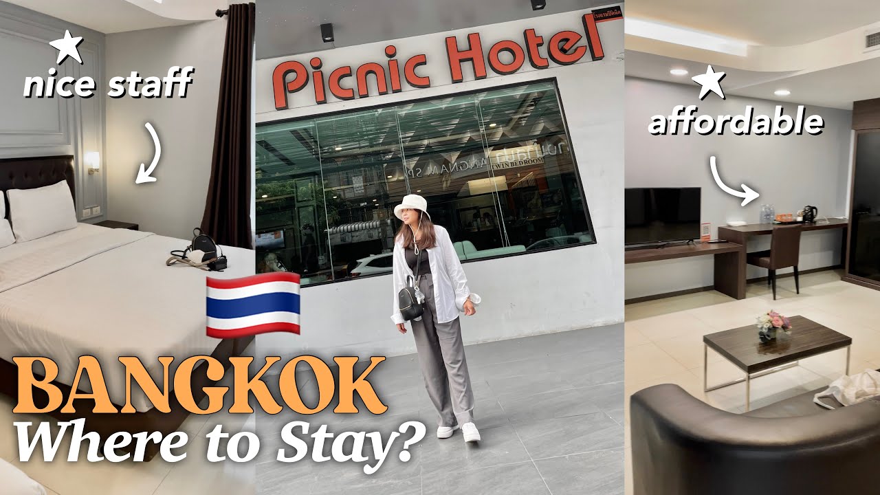 Picnic Hotel 🏨 Very Affordable Hotel in Bangkok Thailand 🇹🇭 (Nice Staff ...