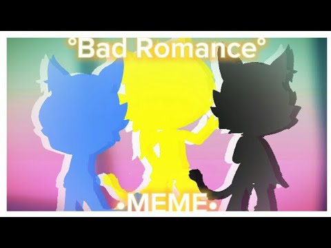 °Bad Romance° •MEME• #humor - YouTube