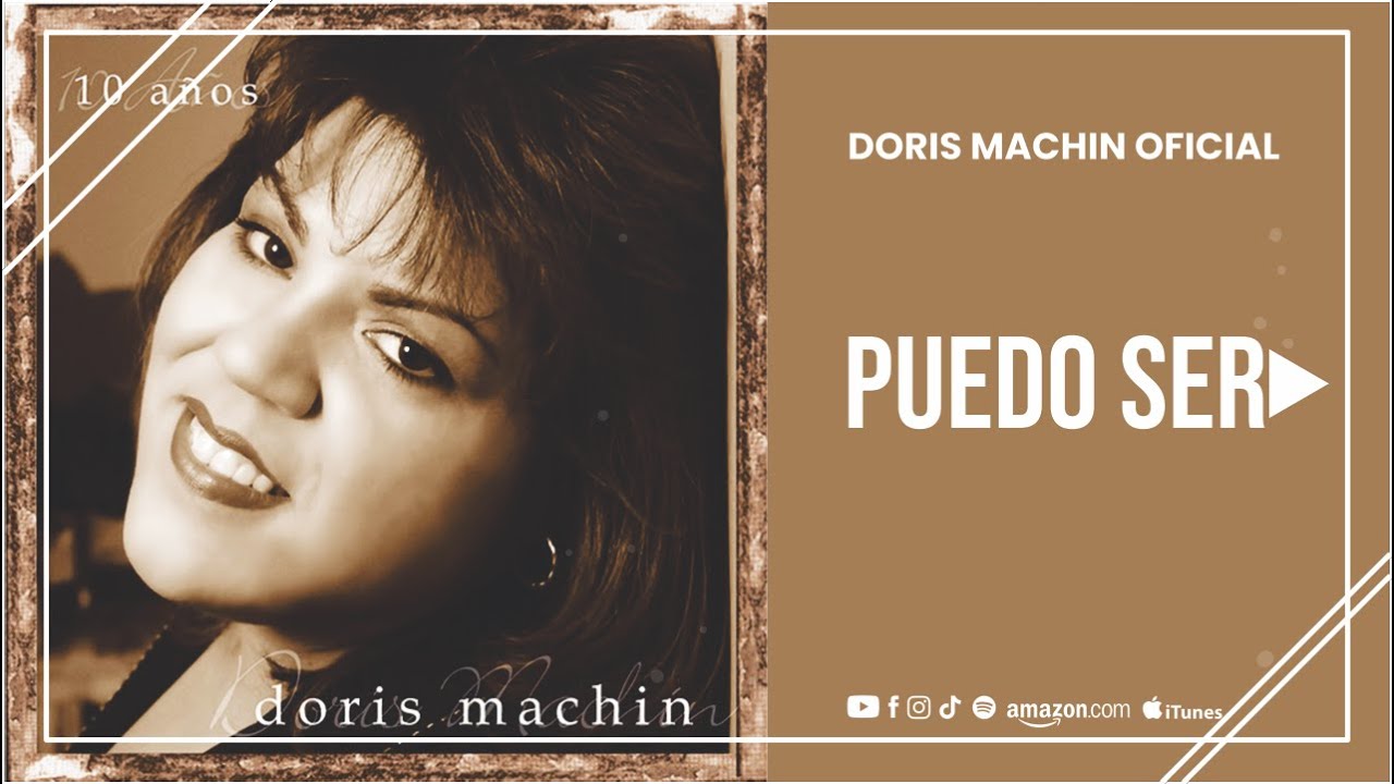 Puedo Ser - Doris Machin - YouTube