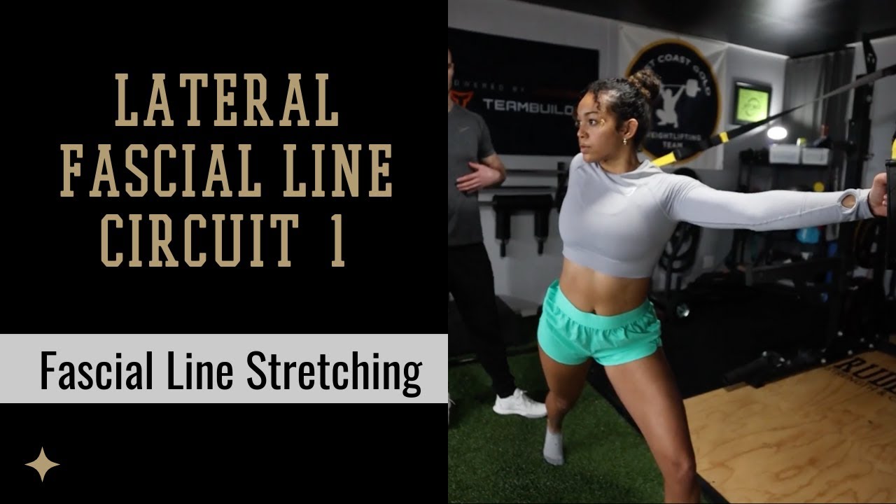 Lateral Fascial Line Stretch Circuit 1 - YouTube