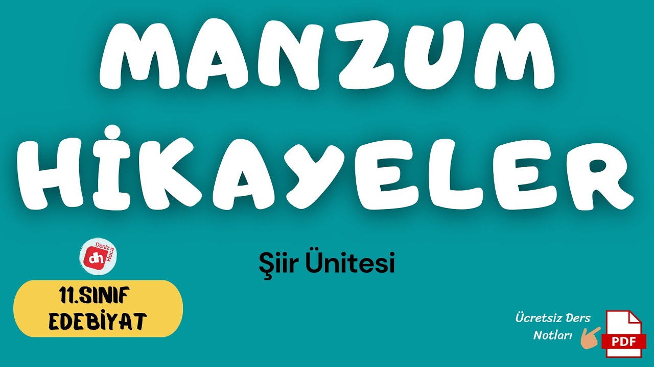 Manzum Hikaye 📌/ 11.Sınıf Edebiyat Şiir Ünitesi / Deniz Hoca +PDF📘📕 ...